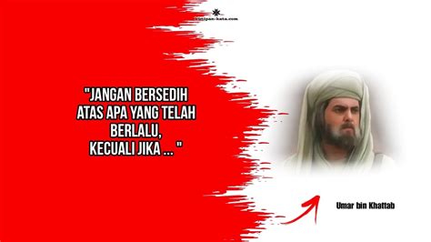 Kata Kata Bijak Dari Umar Bin Khattab Yang Dapat Dijadikan Sebagai