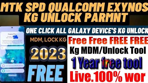 All Samsung Kg MDM Unlock Tool Free Samsung Finan Unlock Tools Samsung