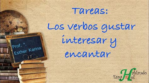 Tareas El Verbo Gustar A1 Clase 14 YouTube