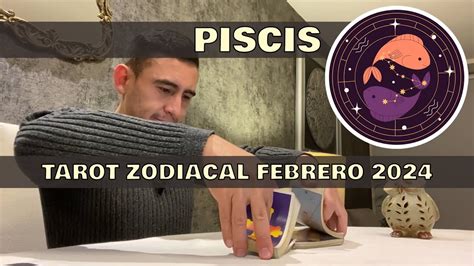 PISCIS HORÓSCOPO de Febrero 2024 Lectura de TAROT Mensual YouTube