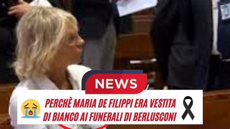 Il Perch Maria De Filippi Era Vestita Di Bianco Ai Funerali Di