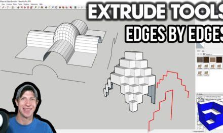 Modeling With EXTRUDE TOOLS For SketchUp Complex Shapes With Extrude
