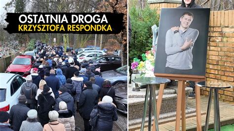Pogrzeb Krzysztofa Respondka Ostatnia Droga Artysty YouTube