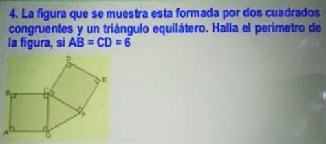 Solved La Figura Que Se Muestra Esta Formada Por Dos Cua Geometry