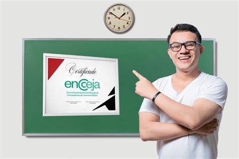 Encceja 2024 Inscrição Datas Como fazer prova e ter certificado