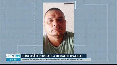 JPB2 Homem é morto a tiros em Piancó Globoplay