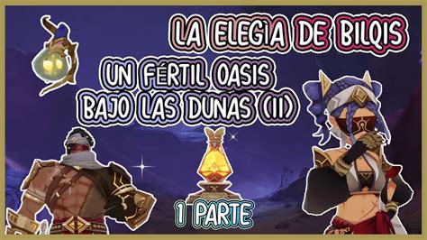 LA ELEGÌA DE BILQIS UN FÉRTIL OASIS BAJO LAS DUNAS II PRIMERA