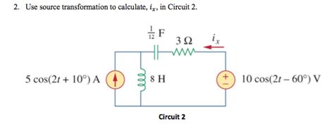 Solved Use Source Transformation To Calculate I X In Chegg