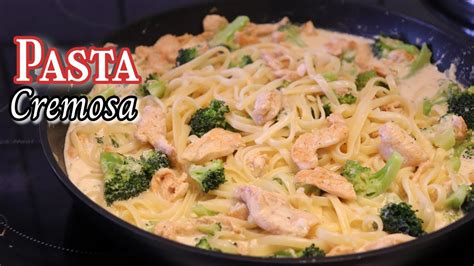 Pasta Cremosa Con Pollo Y Brocoli YouTube