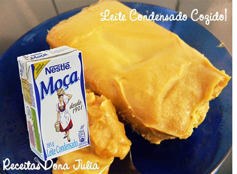 Receitas Dona Julia COMO COZINHAR LEITE CONDENSADO DE CAIXINHA