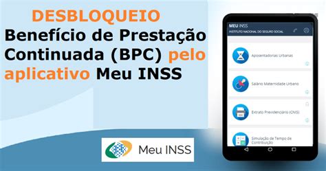 Como desbloquear Benefício de Prestação Continuada BPC pelo