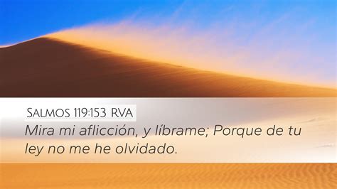 Salmos 119 153 RVA Desktop Wallpaper Mira mi aflicción y líbrame