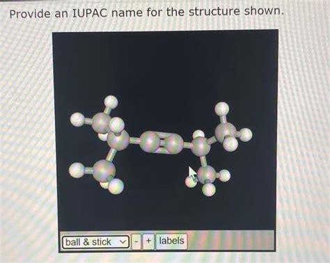 Solved Provide An Iupac Name For The Structure Chegg