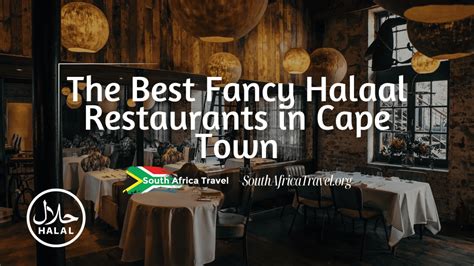 The Best Fancy Halaal Restaurants In Cape Town