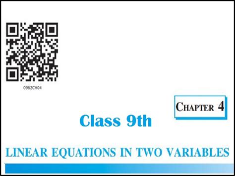 linear equations in two variables chapter 4 of class 9 maths ncert book download in pdf