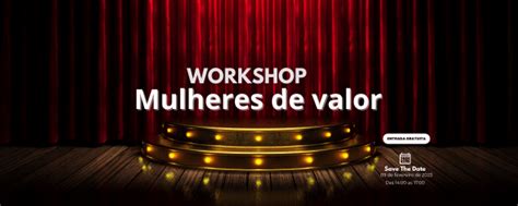 Workshop Mulheres De Valor Em Gravata Sympla