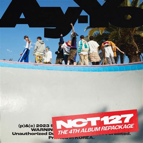 Ay Yo The 4th Album Repackage By NCT 127 On Apple Music