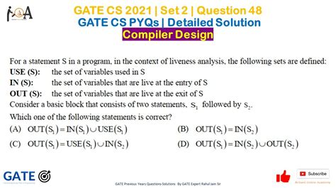 gate cs 2021 set 2 question 48 gate cs solutions gate cs pyqs compiler design youtube