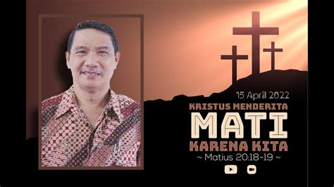 Kebaktian Jumat Agung 15 April 2022 Gereja Baptis Indonesia Batu