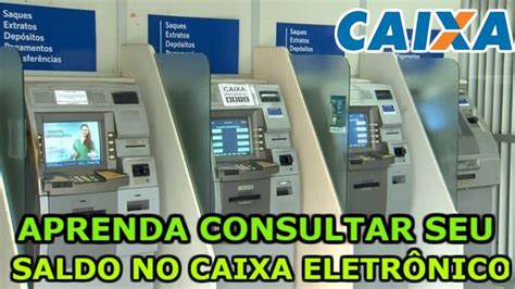 Como Consultar Saldo da Poupança ou Conta Corrente no Caixa Eletrônico