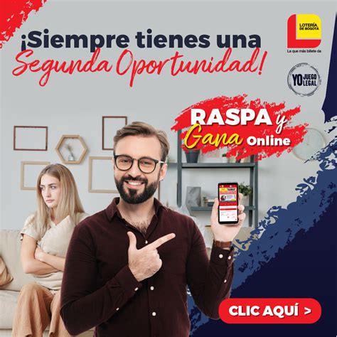 Regresa El Raspa Y Gana Online Loter A De Bogot