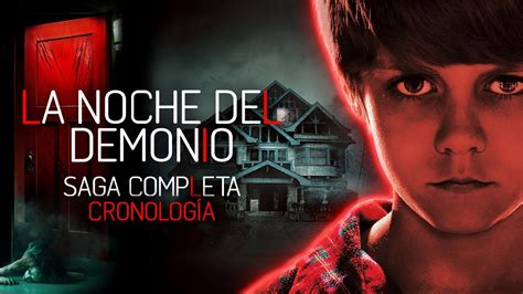 La Noche Del Demonio Toda La Saga Completa Cronolog A Youtube