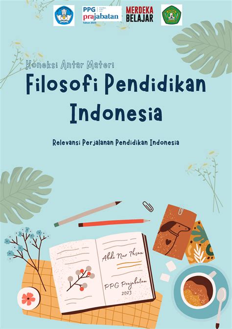 Koneksi Antar Materi Relevansi Perjalanan Pendidikan Filosofi