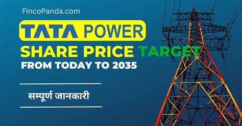 Tata Power Share Price Target 2023 2024 2025 2027 2030 2035
