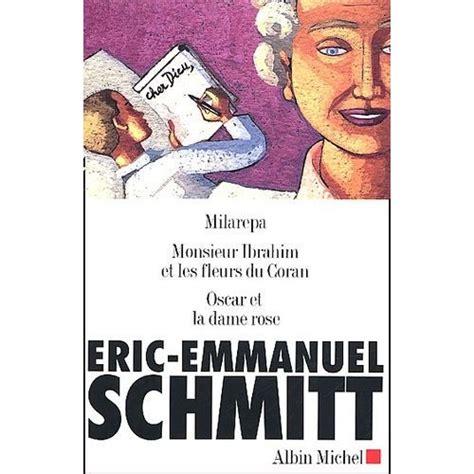 Eric Emmanuel Schmitt Coffret 3 Volumes Milarepa Monsieur Ibrahim
