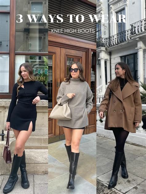 3 Ways To Wear Knee High Boots Gallery Posted By Ella Rhys Jones Lemon8