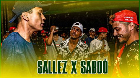 SABOÓ X SALLEZ PRIMEIRA FASE BATALHA DA ZIL EDIÇÃO 69 YouTube