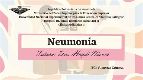TEMA 2 NEUMONIA PEDIATRÍA II VANESSA Joismar Graterol uDocz