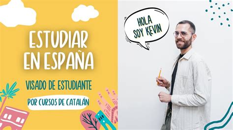 Visado de estudiante en España Cursos de catalán YouTube