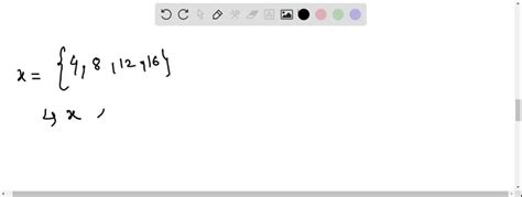 solved use set builder notation to describe each set {4 8 12 16 …}