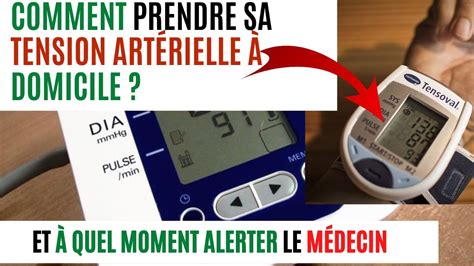 Comment prendre sa tension artérielle à domicile et à quel moment