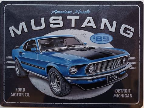 plaque métal vintage FORD MUSTANG 1969 AMERICAN MUSCLE TOFMOBILE