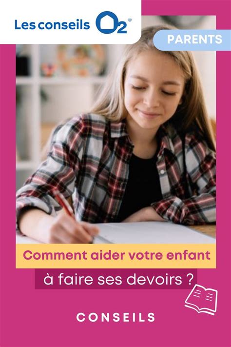 Comment Aider Votre Enfant Faire Ses Devoirs