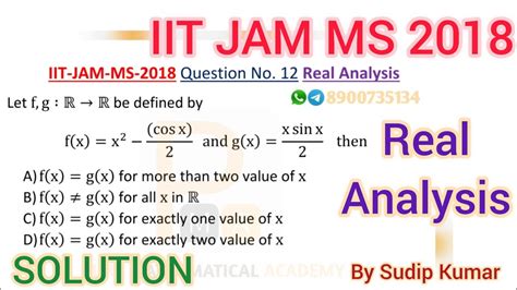 iit jam mathematics statistics 2018 iit jam 2018 real analysis solution q no 12 by sudip