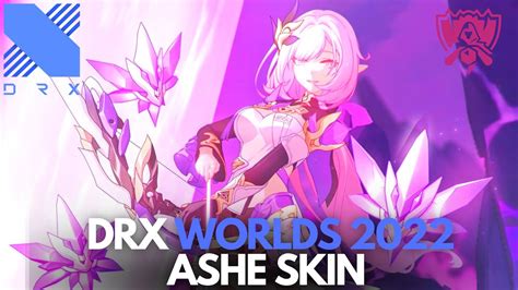 DRX Ashe Skin Leaked Worlds 2022 League Of Legends YouTube
