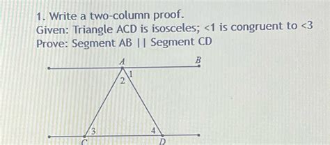 [solved] 1 write a two column proof given triangle acd is isosceles course hero