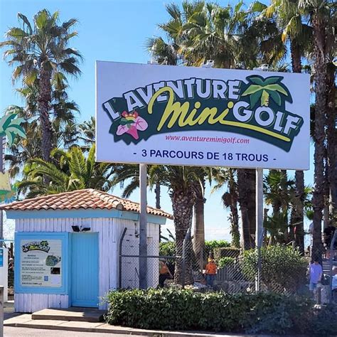 Le Grau du Roi L Aventure Mini Golf Présentation et avis des voyageurs