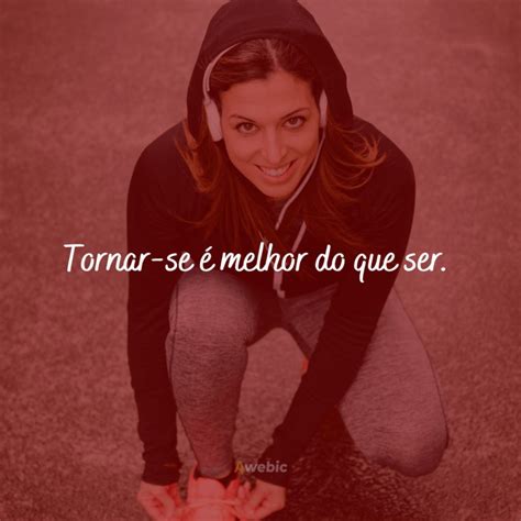 Frases Para Te Animar Nesse Retorno Ao Trabalho E Te Fazer Se Sentir