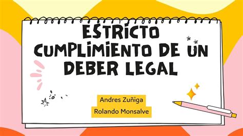Estricto Cumplimiento De Un Deber Legal YouTube