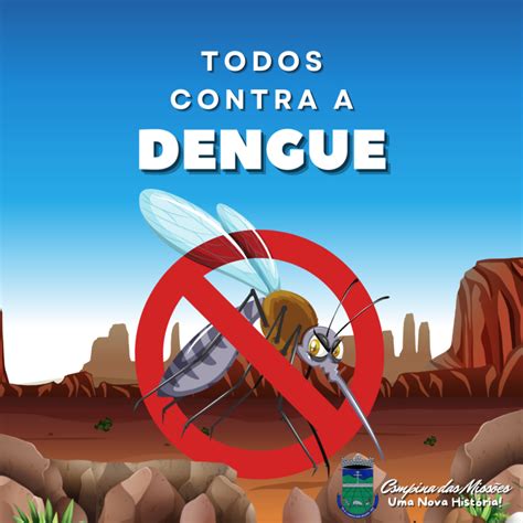 Todos Contra a Dengue Notícias Prefeitura Municipal de Campina das