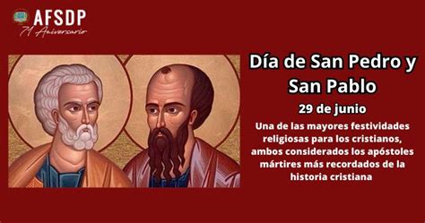 29 DE JUNIO Día de San Pedro y San Pablo AFSDP