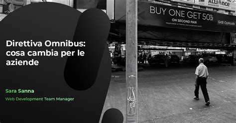 Direttiva Omnibus Cosa Cambia Per Le Aziende Webranking