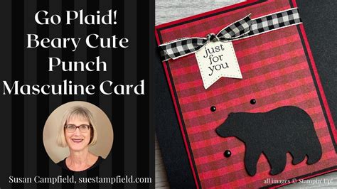 Go Plaid Beary Cute Punch Masculine Card YouTube