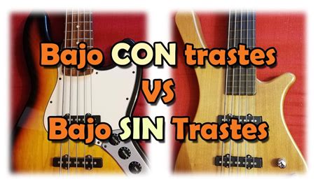 Bajo CON trastes VS Bajo SIN trastes AK Clases de Bajo Eléctrico