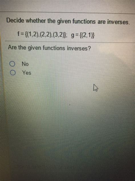 solved decide whether the given functions are inverses f