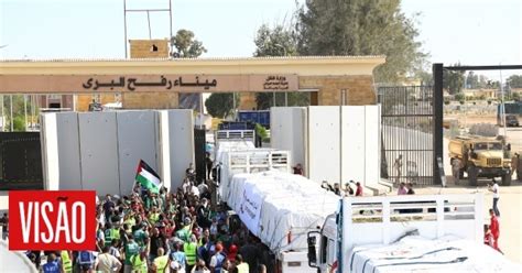 Visão União Europeia aplaude abertura da passagem de Rafah para Gaza
